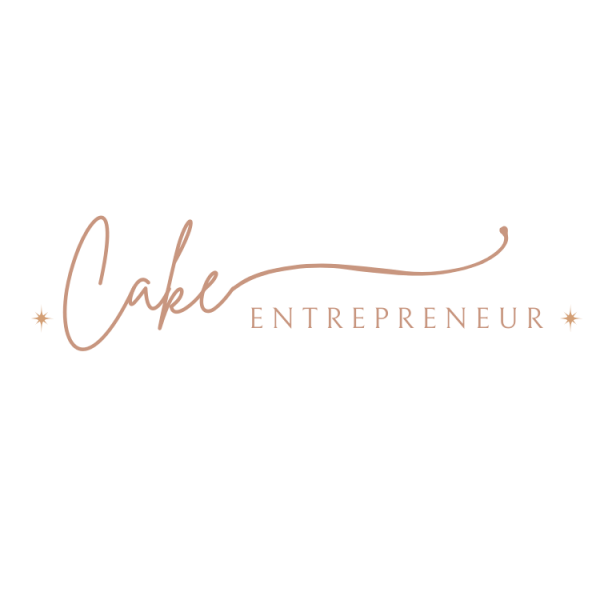 Cake Entrepreneur – Vivre De Son Savoir-Faire En Pâtisserie